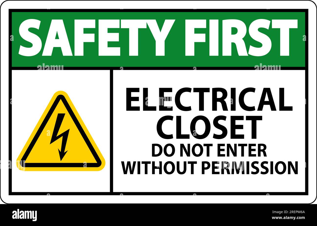 Safety First Sign Electrical Closet - Do Not Enter Without Permission ...