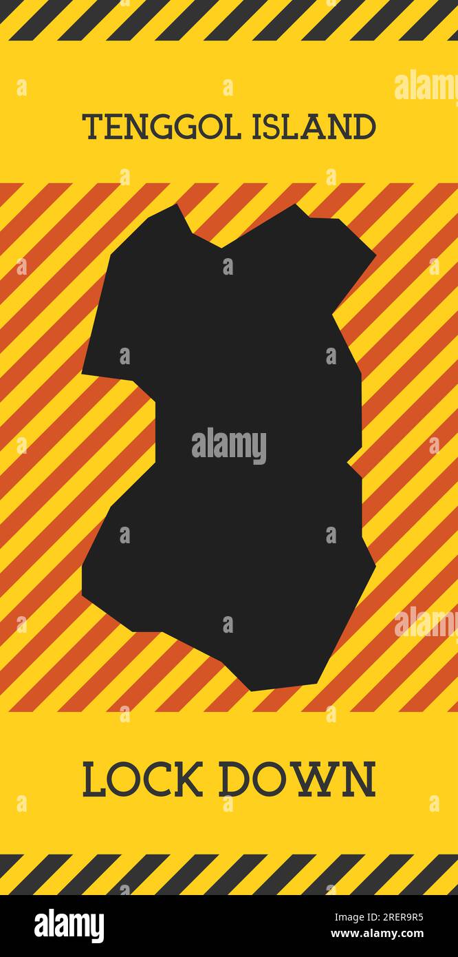 Tenggol Island Lock Down Sign. Yellow island pandemic danger icon ...