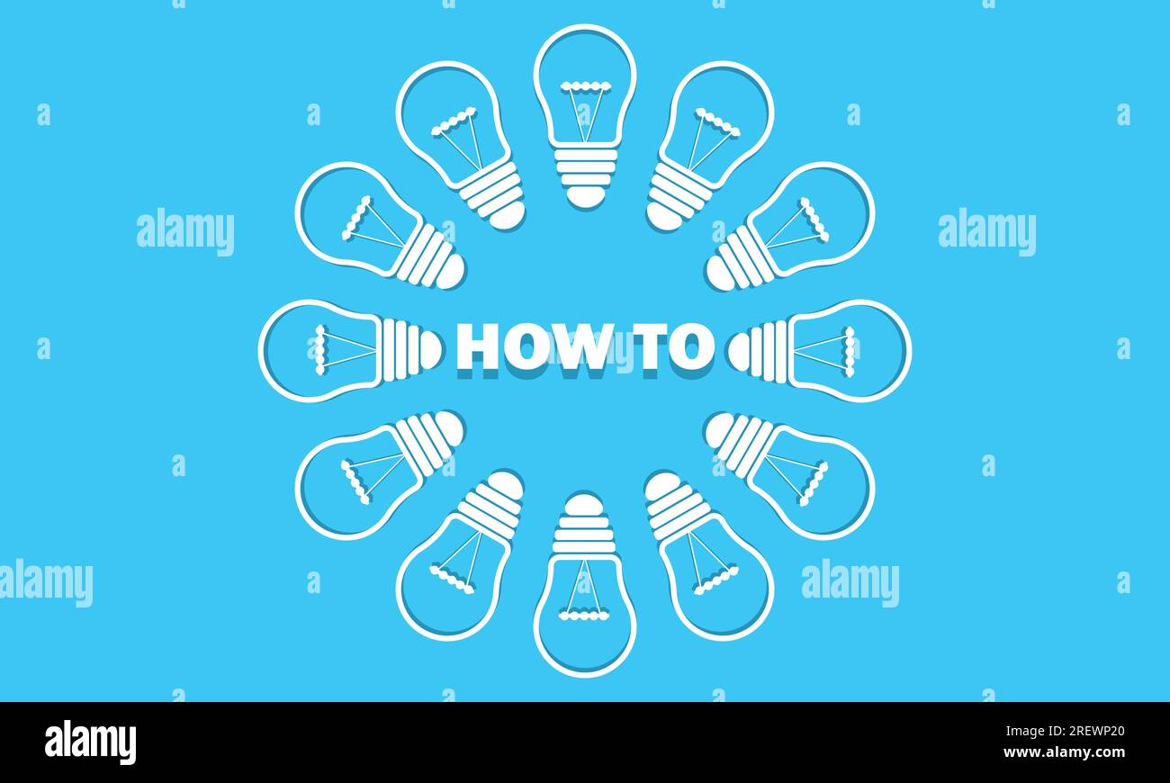 Vector Illustration of a light bulb with the word HOW TO written inside ...