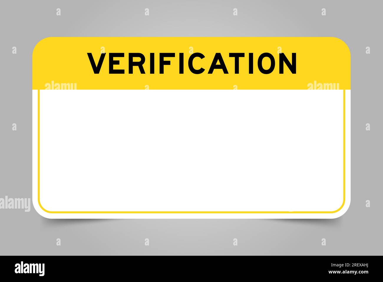 Label banner that have yellow headline with word verification and white ...