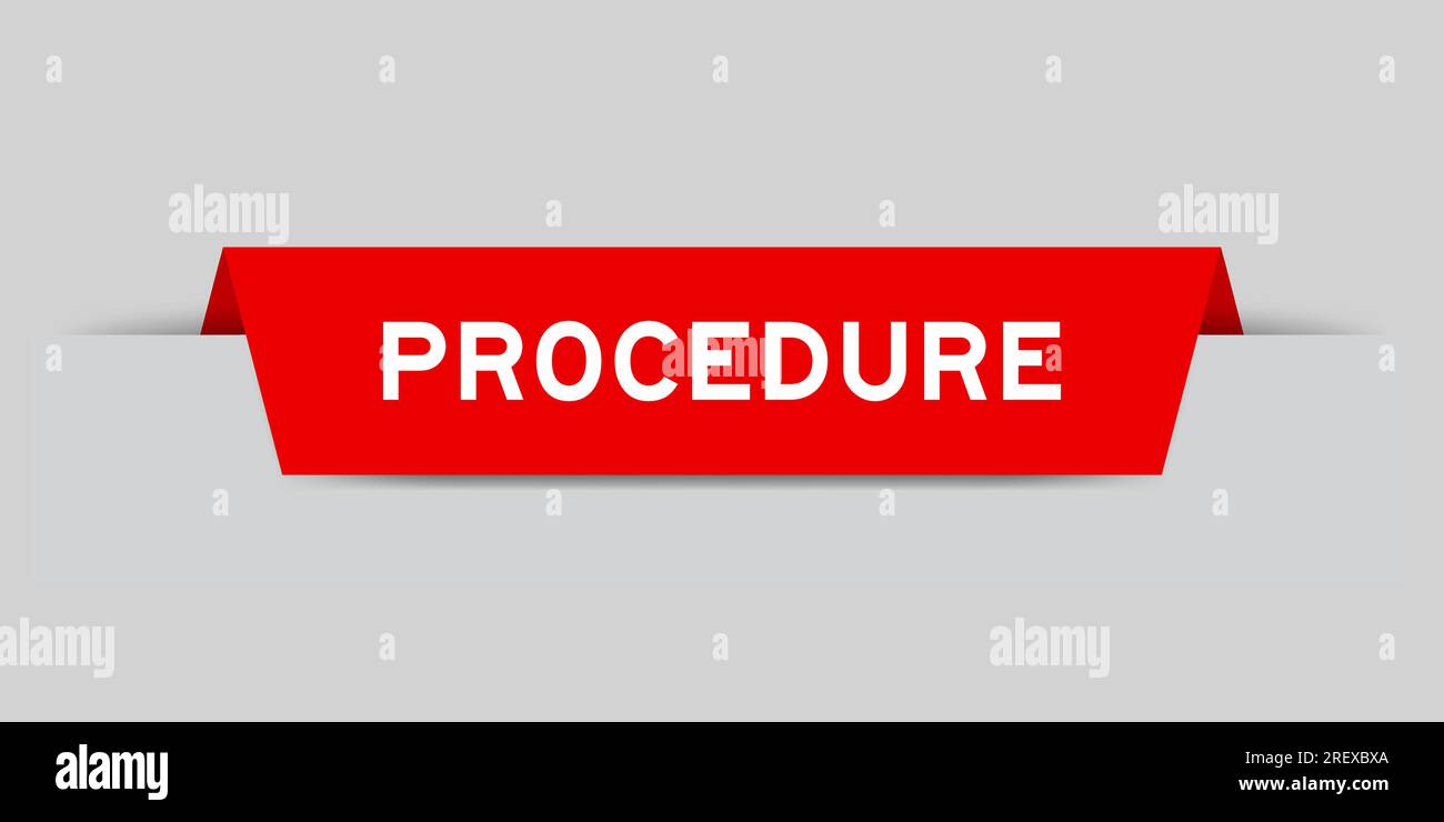 Red color inserted label with word procedure on gray background Stock ...