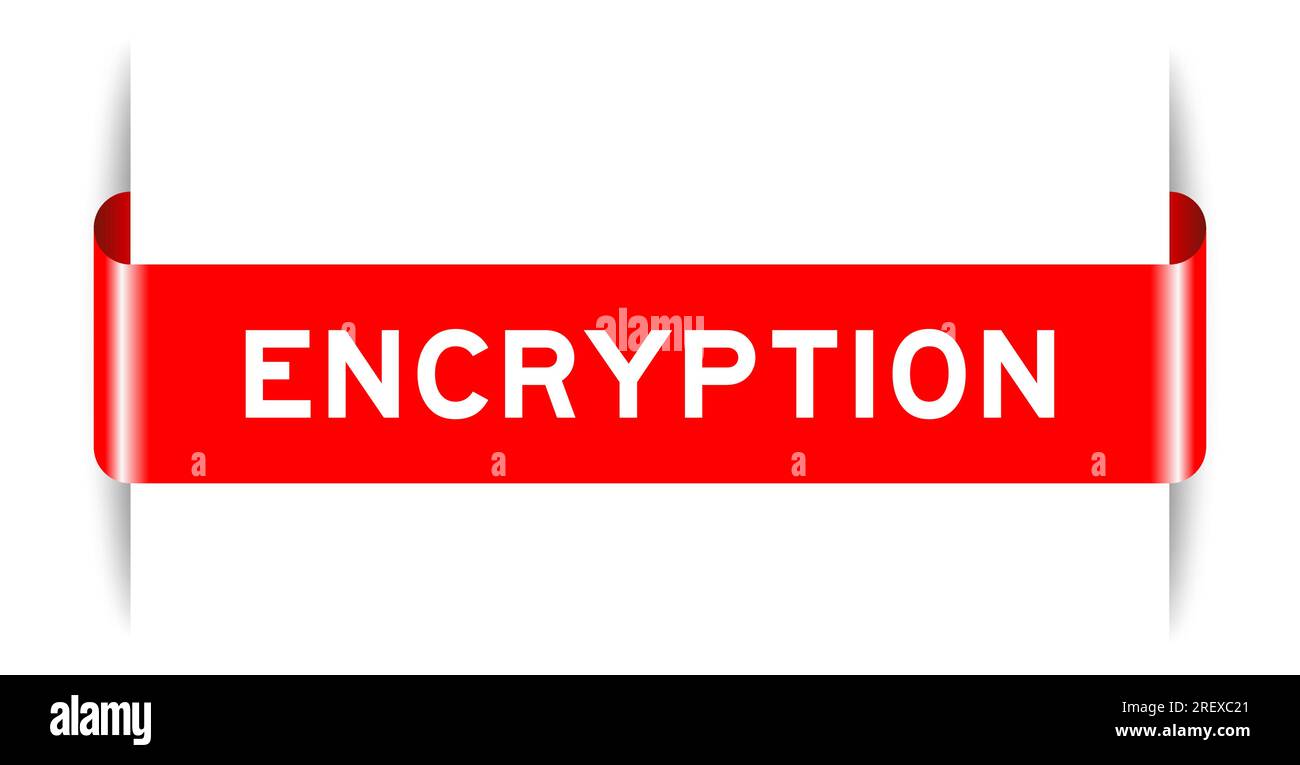 Red color inserted label banner with word encryption on white ...