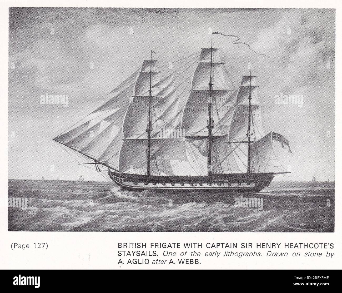British Frigate with Captain Sir Henry Heathcote's Staysails Stock ...