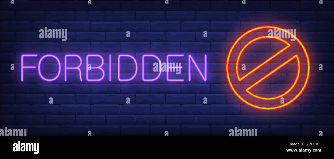 Forbidden neon text with red crossed out circle Stock Vector Image ...
