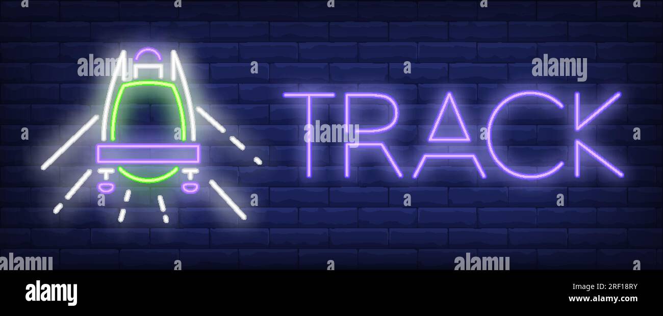 Track neon sign Stock Vector Image & Art - Alamy