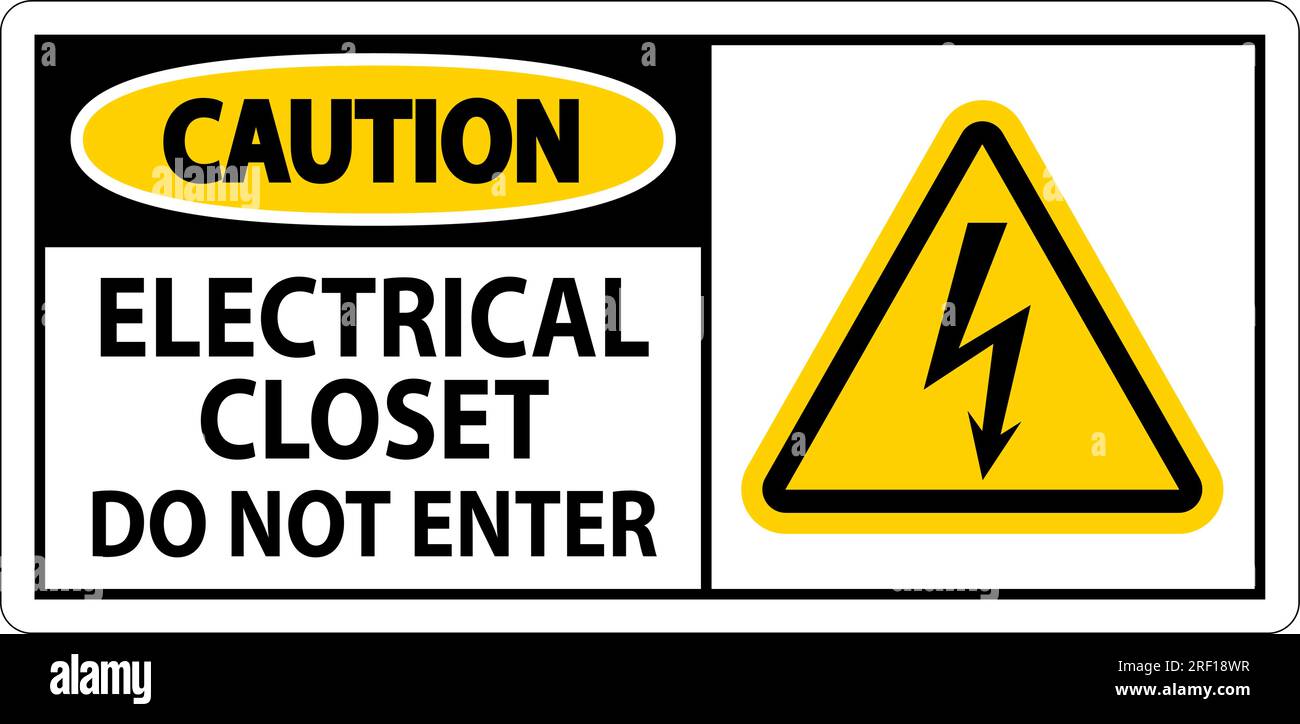Caution Sign Electrical Closet - Do Not Enter Stock Vector Image & Art ...