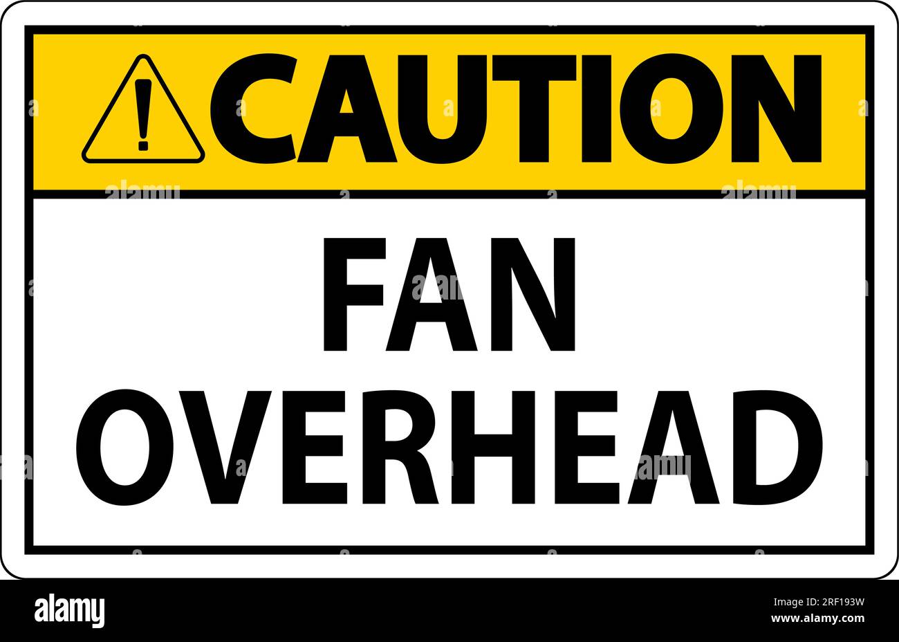 Caution Sign Fan Overhead Stock Vector Image & Art - Alamy