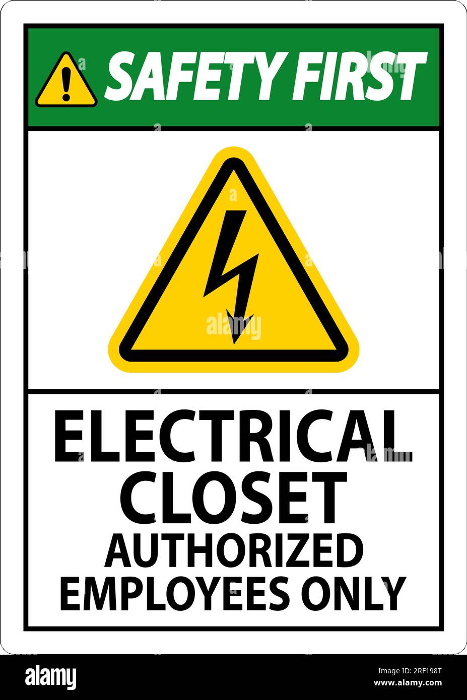 Safety First Sign Electrical Closet - Authorized Employees Only Stock ...