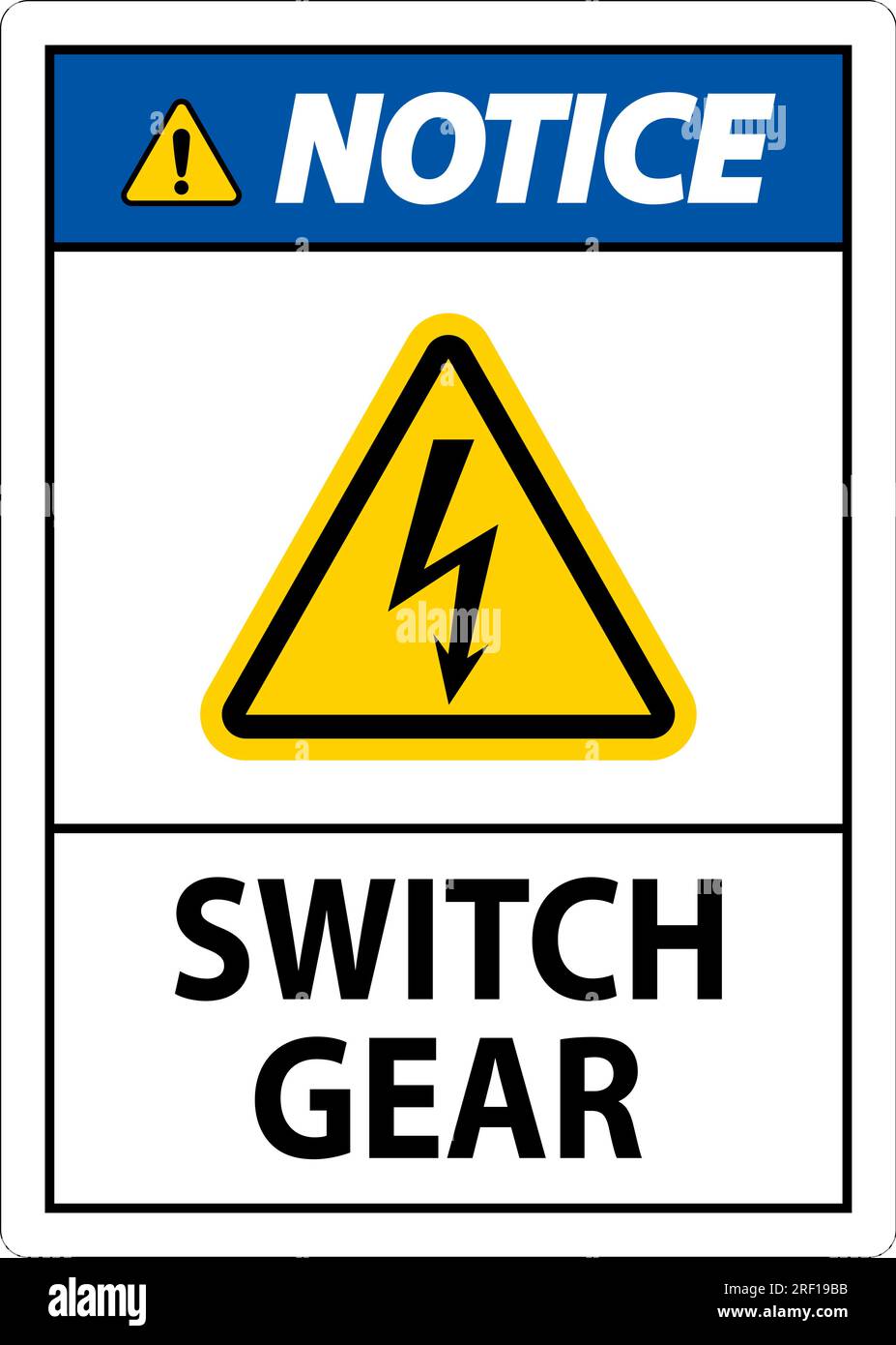 Notice Sign, Switch Gear Sign Stock Vector Image & Art - Alamy