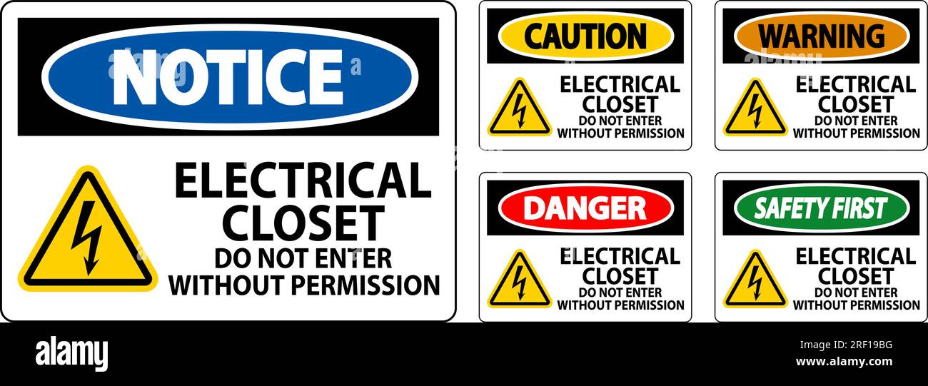 Danger Sign Electrical Closet - Do Not Enter Without Permission Stock ...