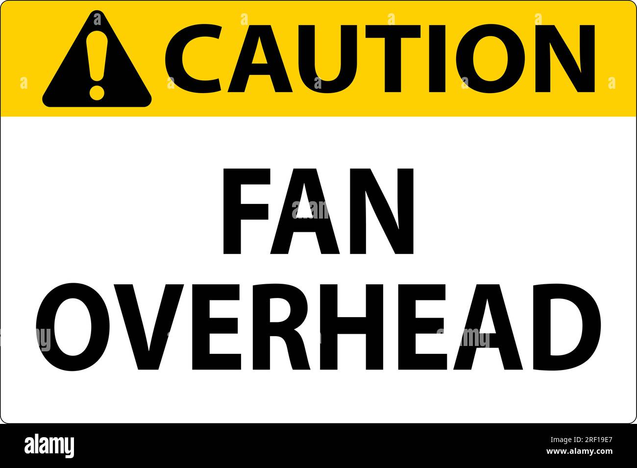 Caution Sign Fan Overhead Stock Vector Image & Art - Alamy