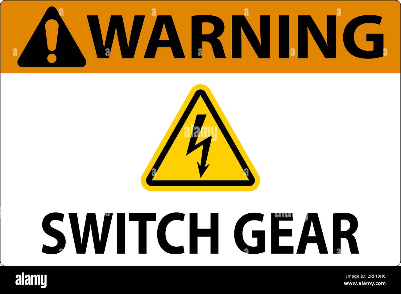 Warning Sign, Switch Gear Sign Stock Vector Image & Art - Alamy