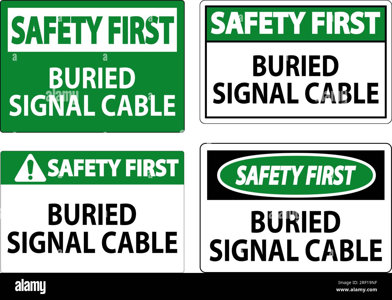 Safety First Sign, Buried Signal Cable Sign Stock Vector Image & Art ...