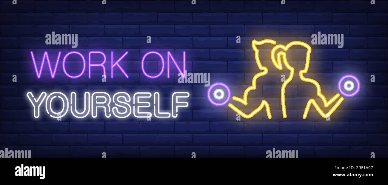 Work on yourself neon sign Stock Vector Image & Art - Alamy
