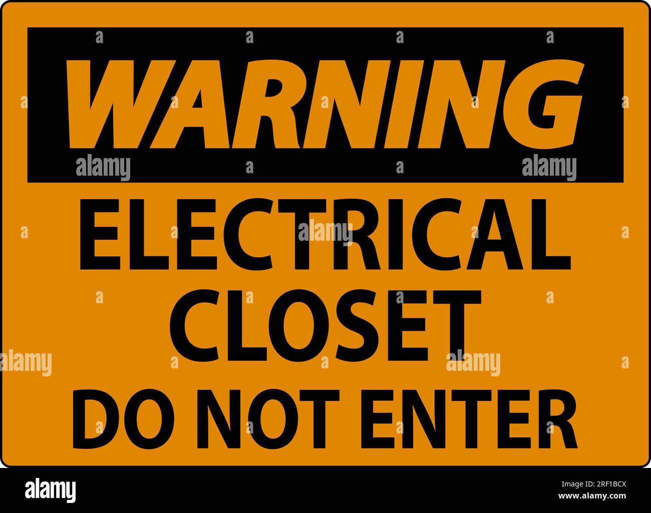 Warning Sign Electrical Closet - Do Not Enter Stock Vector Image & Art ...