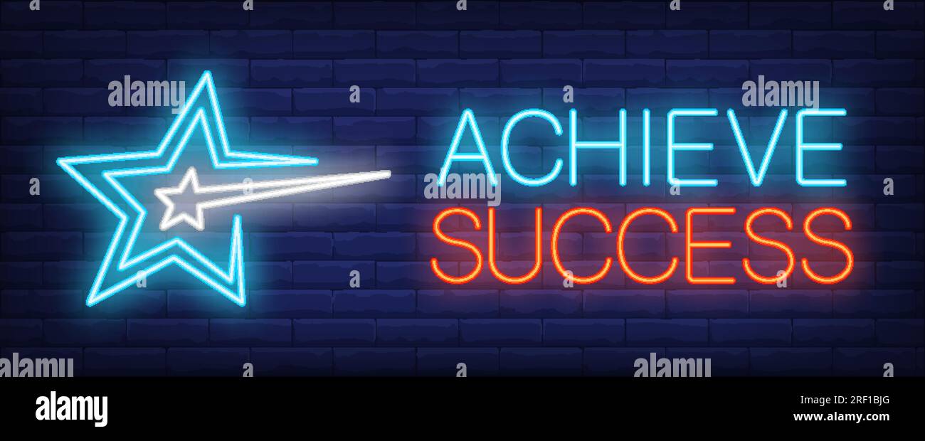 Achieve success neon sign Stock Vector Image & Art - Alamy
