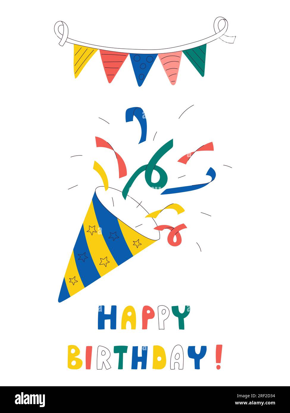 Birthday card with poppers, flags and hand drawn words Happy birthday ...