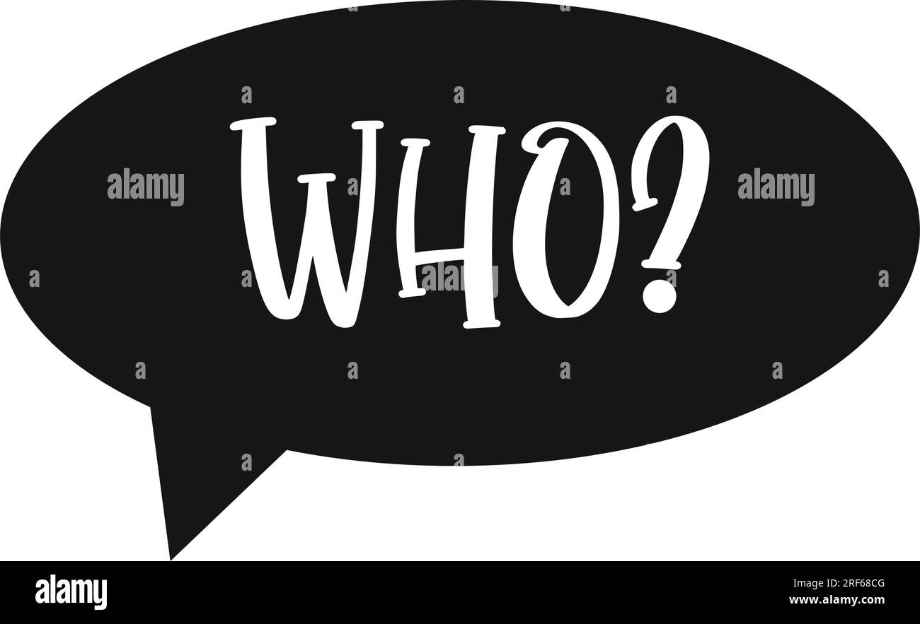 Speech bubble with WHO question. FAQ icon isolated on white background ...