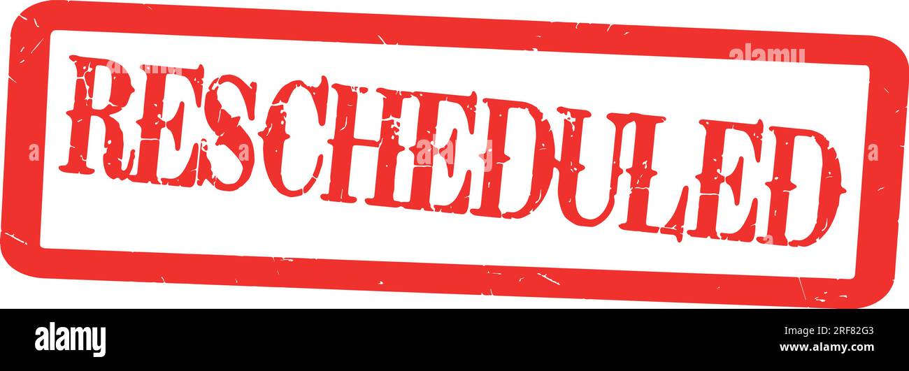 Rescheduled Stock Vector Images - Alamy