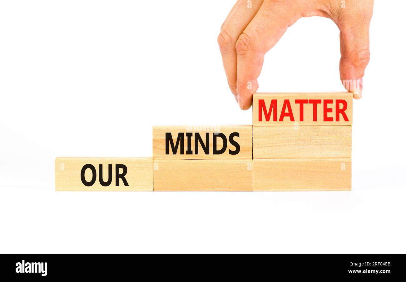 Our minds matter ourmindsmatter symbol. Concept words Our minds matter ...