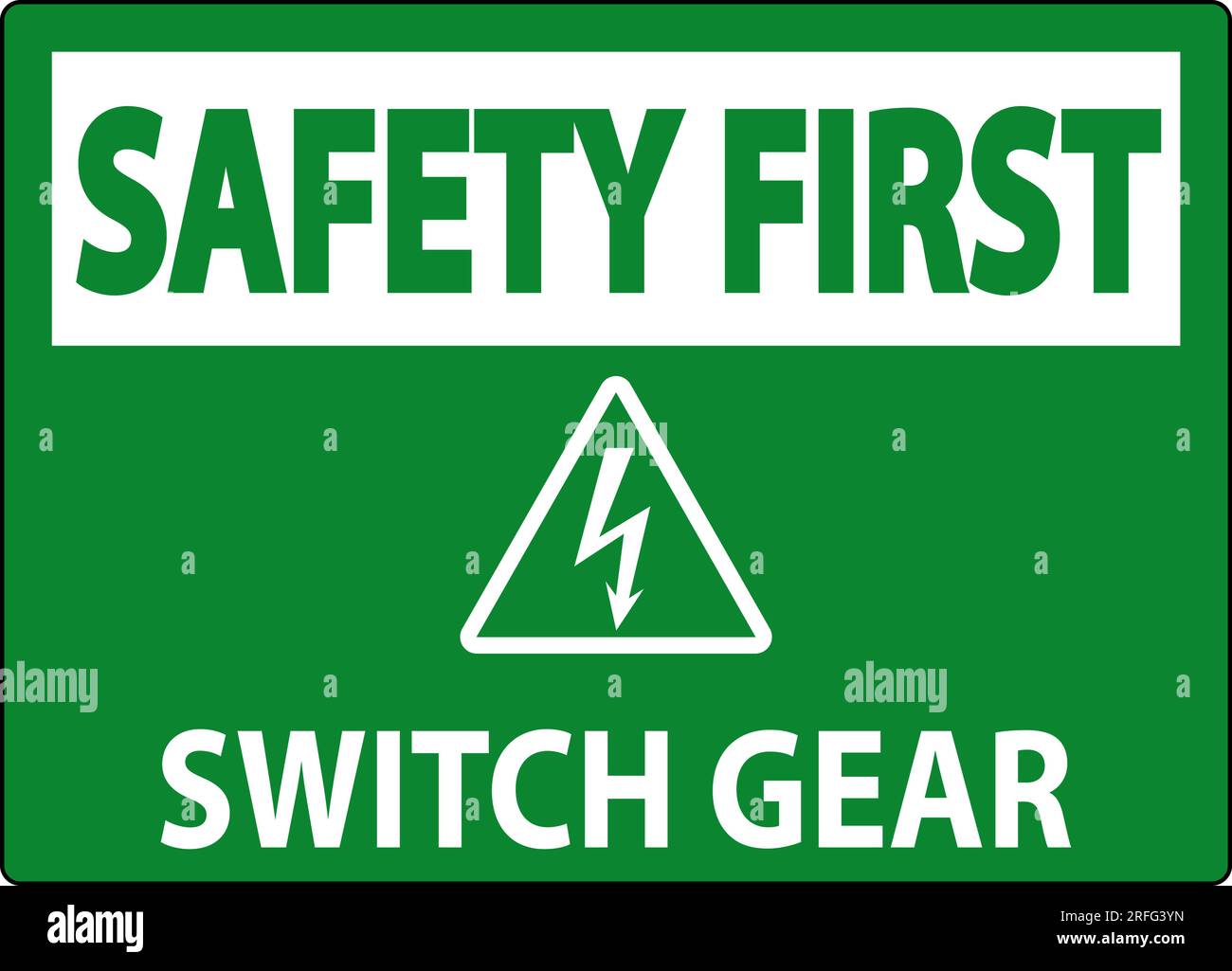 Safety First Sign, Switch Gear Sign Stock Vector Image & Art - Alamy