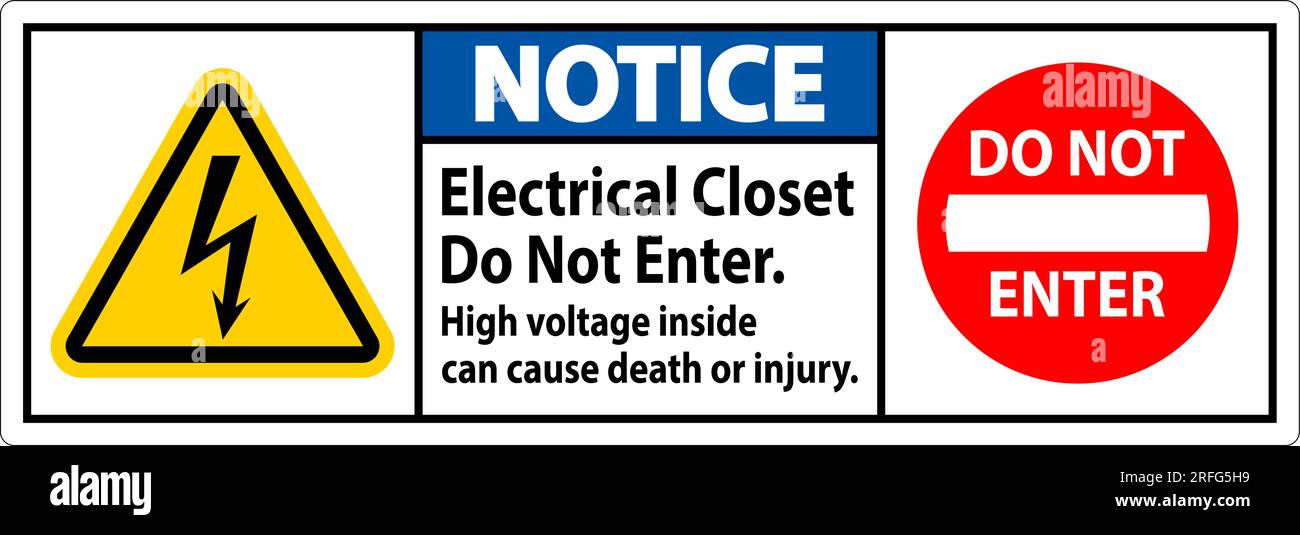 Notice Sign Electrical Closet - Do Not Enter. High Voltage Inside Can ...