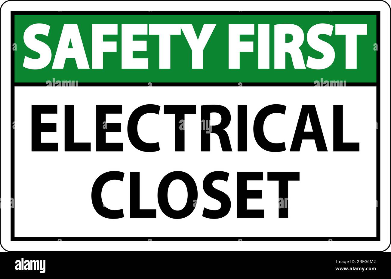 Safety First Sign, Electrical Closet Sign Stock Vector Image & Art - Alamy