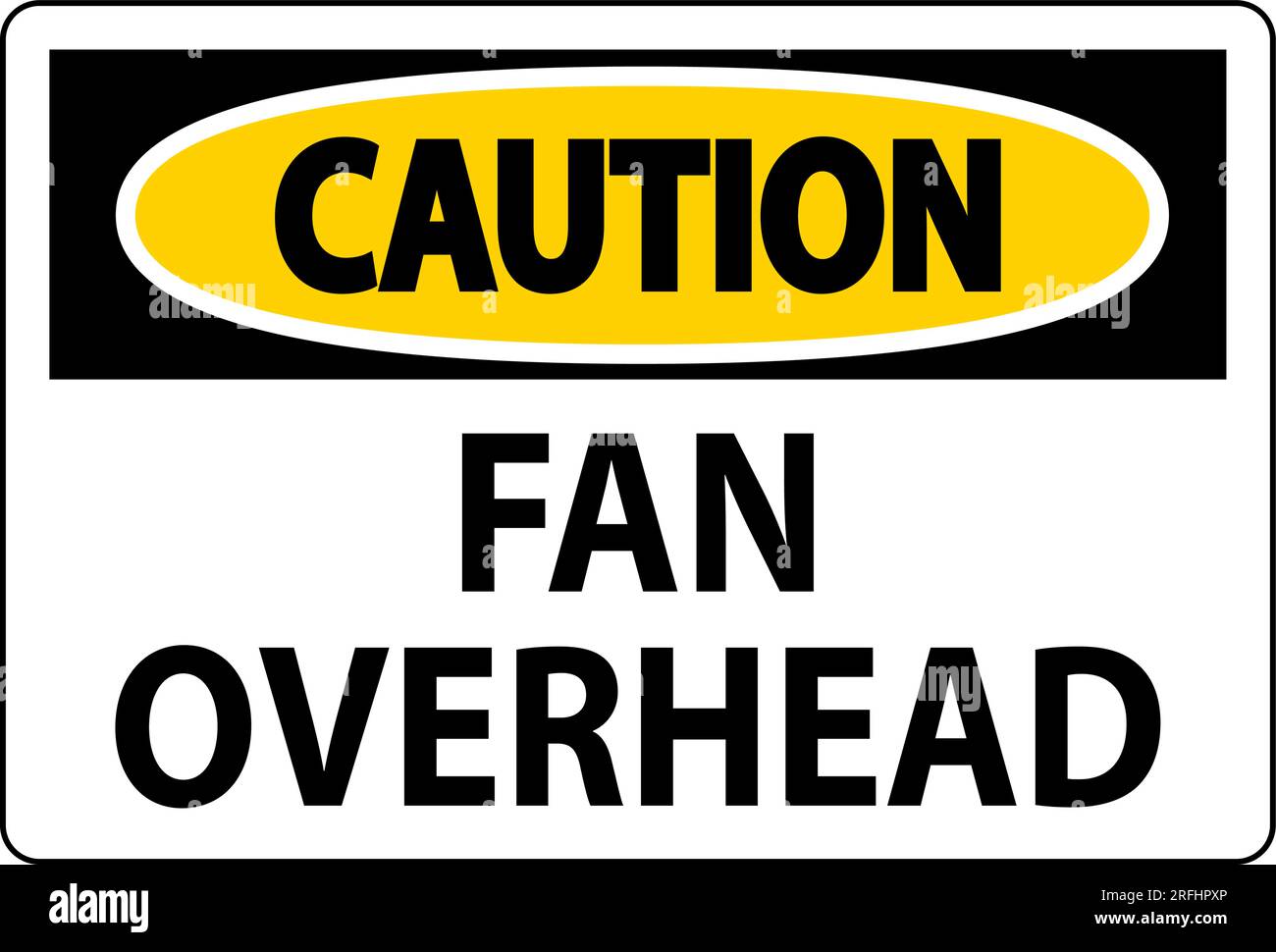 Caution Sign Fan Overhead Stock Vector Image & Art - Alamy