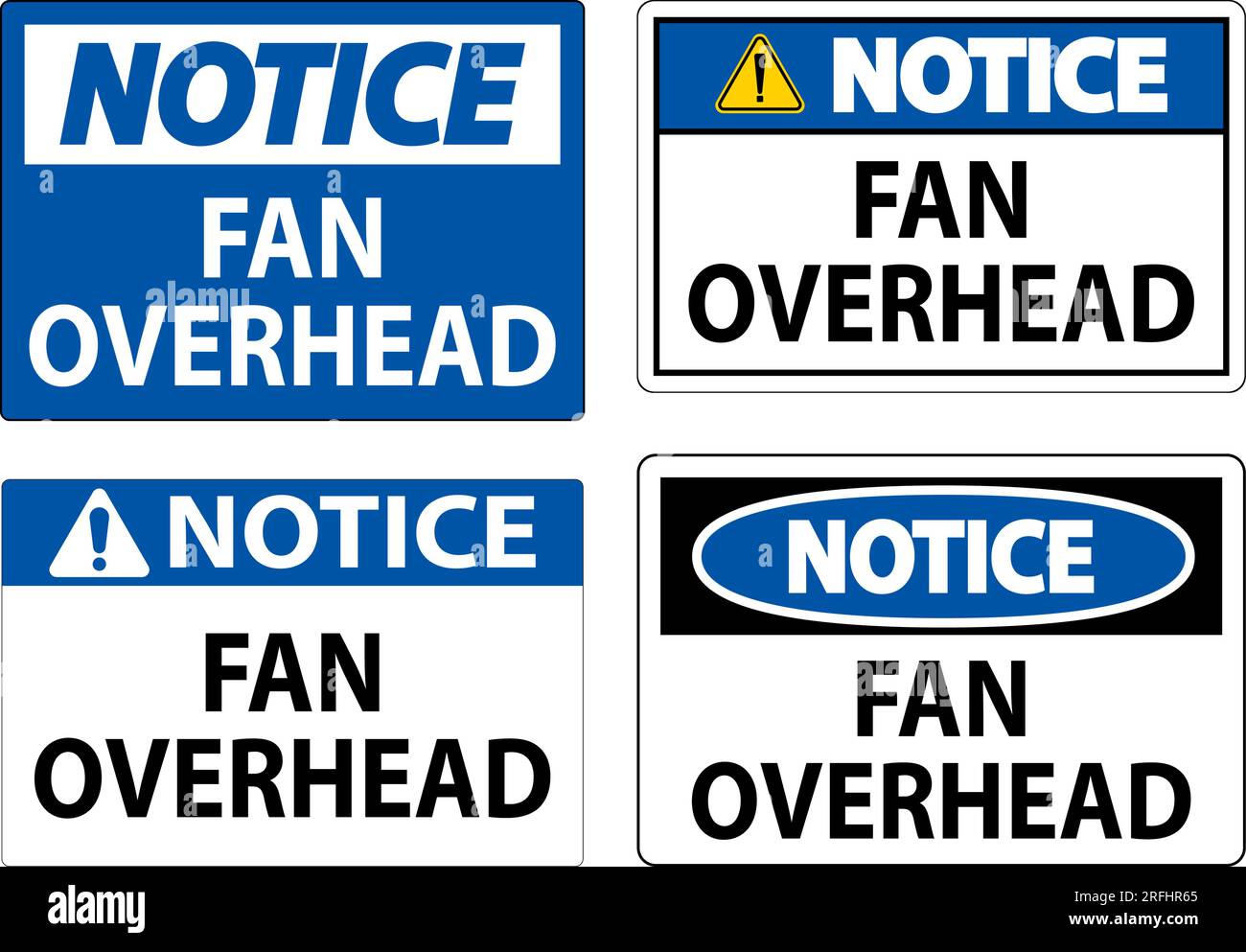 Notice Sign Fan Overhead Stock Vector Image & Art - Alamy