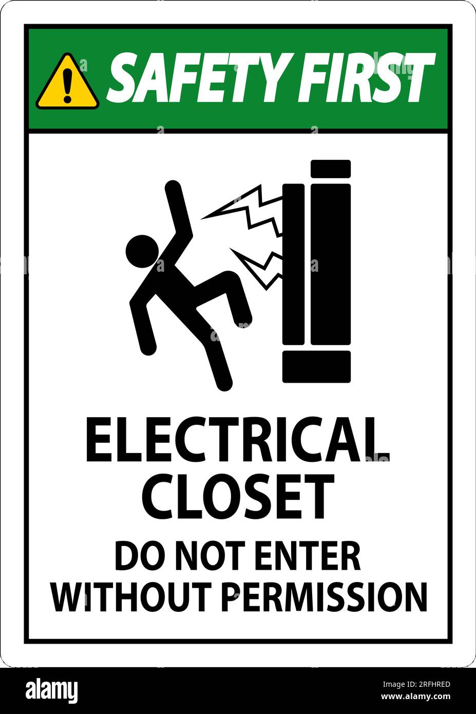 Safety First Sign Electrical Closet - Do Not Enter Without Permission ...