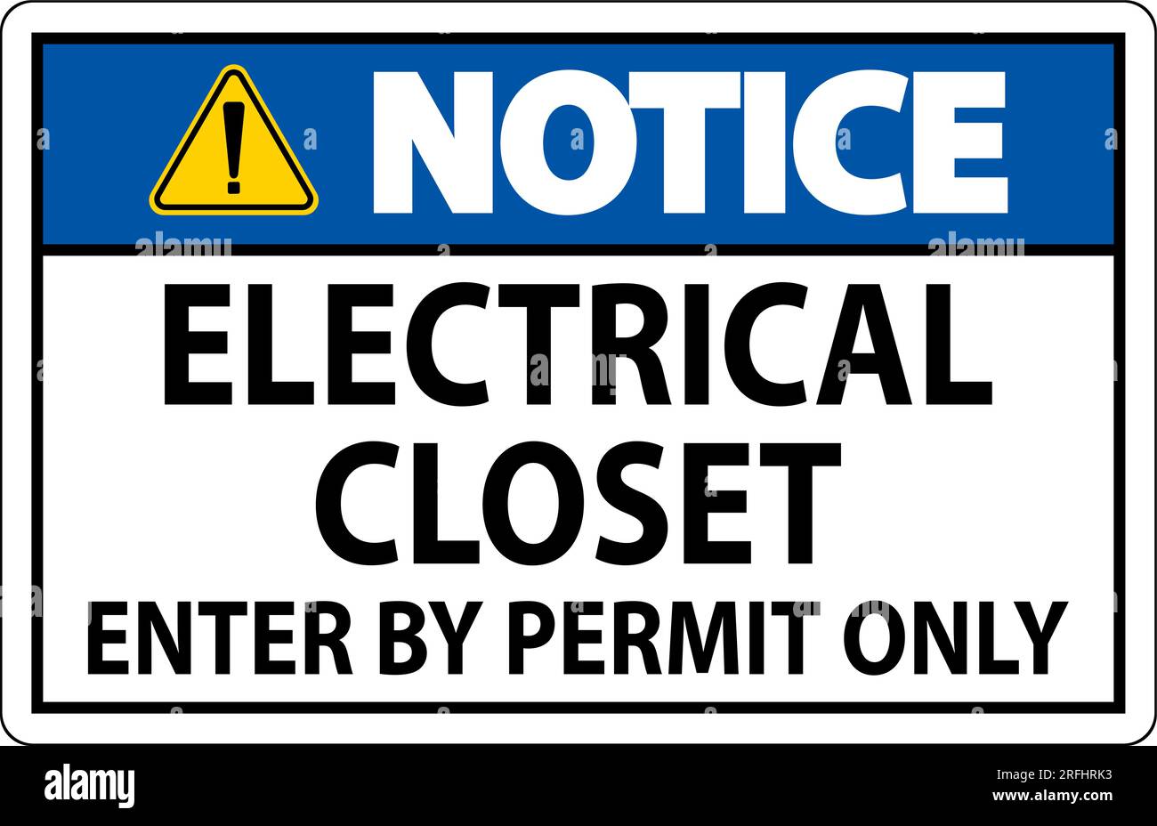 Notice Sign Electrical Closet - Enter By Permit Only Stock Vector Image ...
