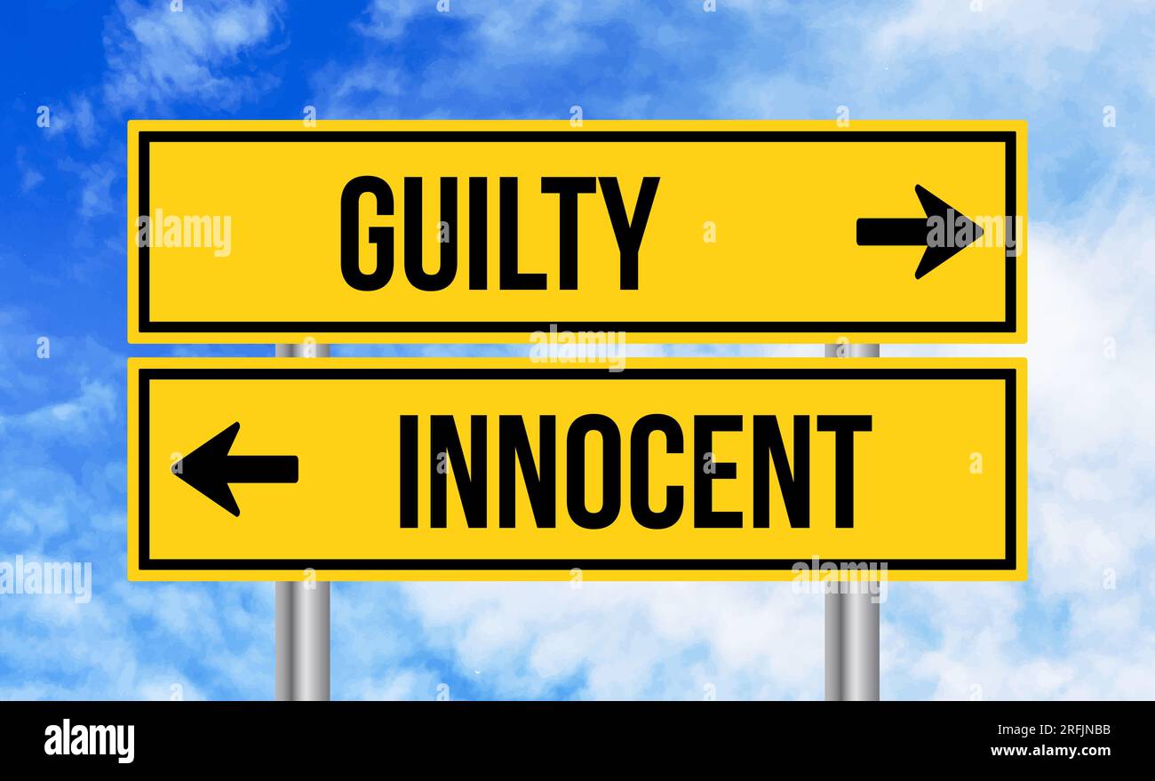 Guilty or innocent road sign on blue sky background Stock Photo - Alamy