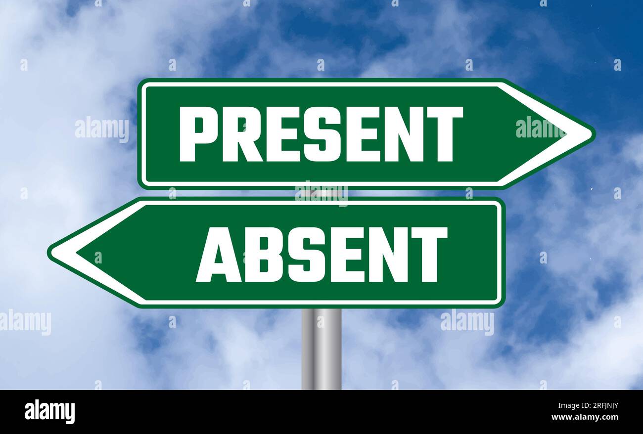 Present or absent road sign on cloudy sky background Stock Photo - Alamy