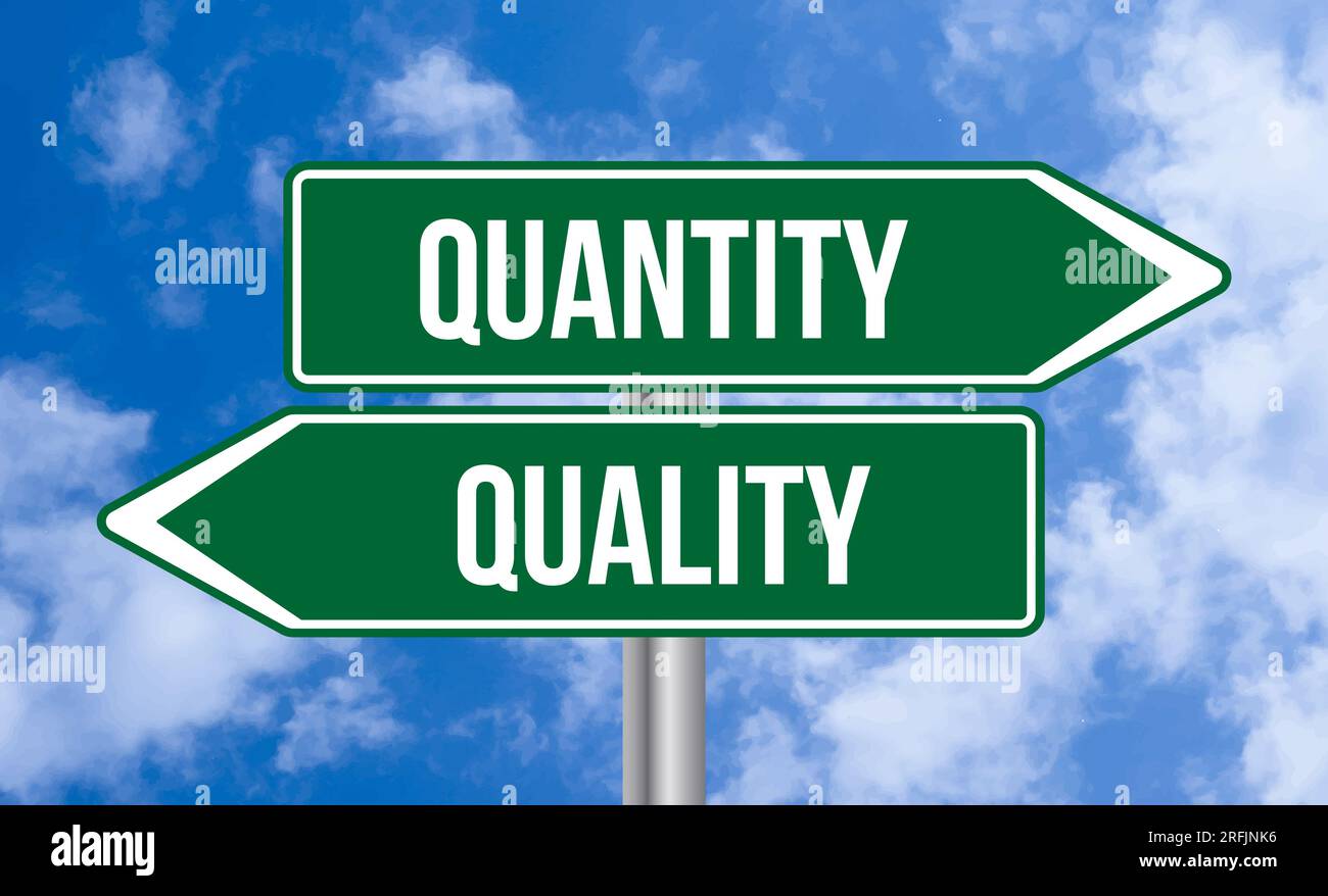 Quality road sign hi-res stock photography and images - Alamy