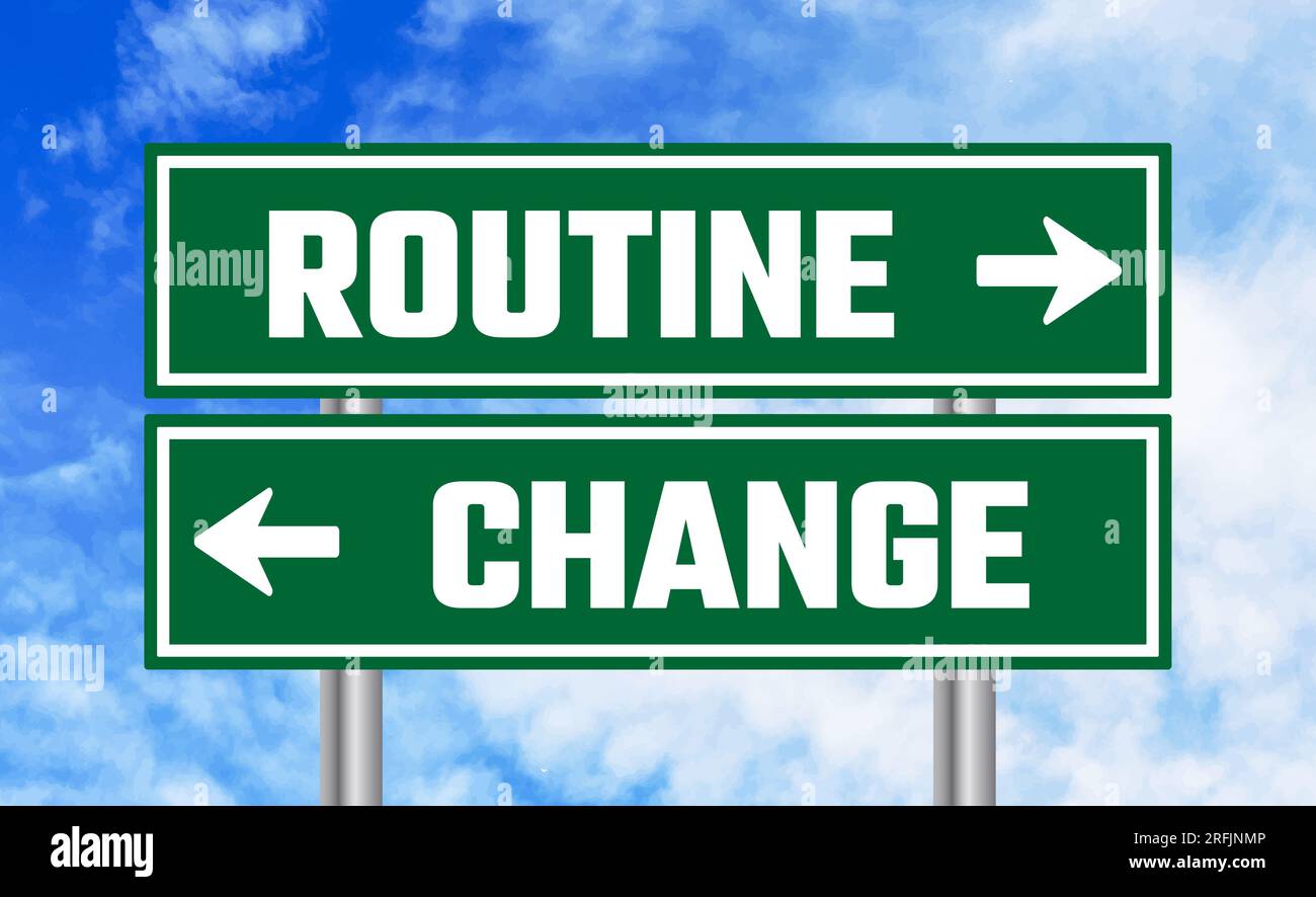 Change of routine hi-res stock photography and images - Alamy