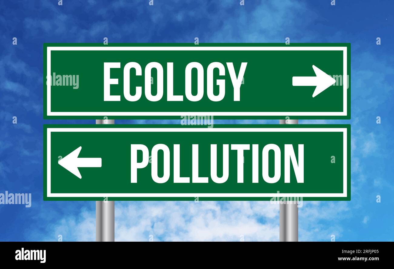 Ecology or pollution road sign on sky background Stock Photo - Alamy