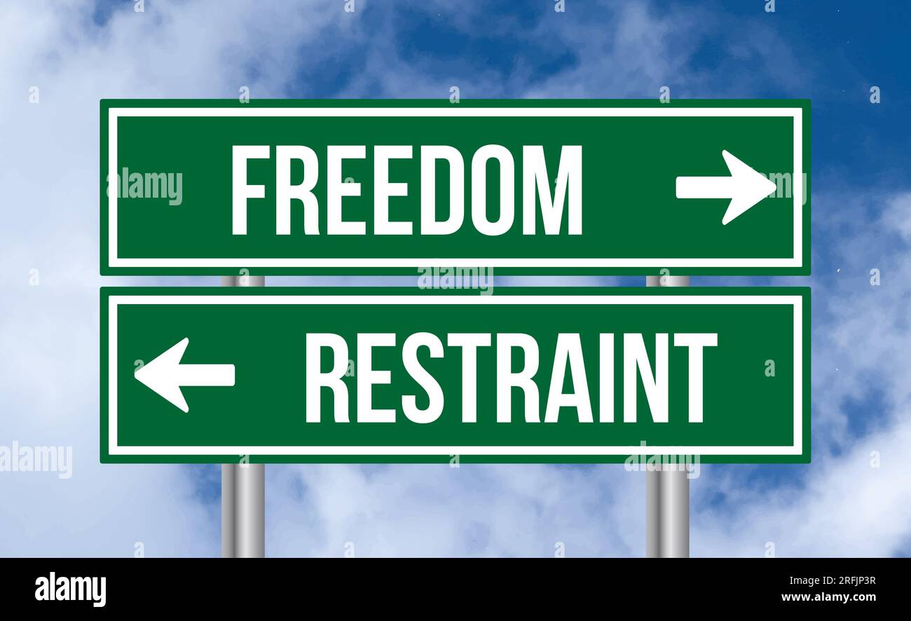 Freedom vs restraint road sign on cloudy sky background Stock Photo - Alamy