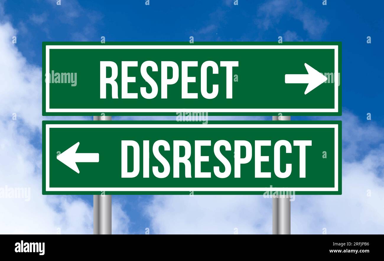 Respect or disrespect road sign on cloudy sky background Stock Photo ...