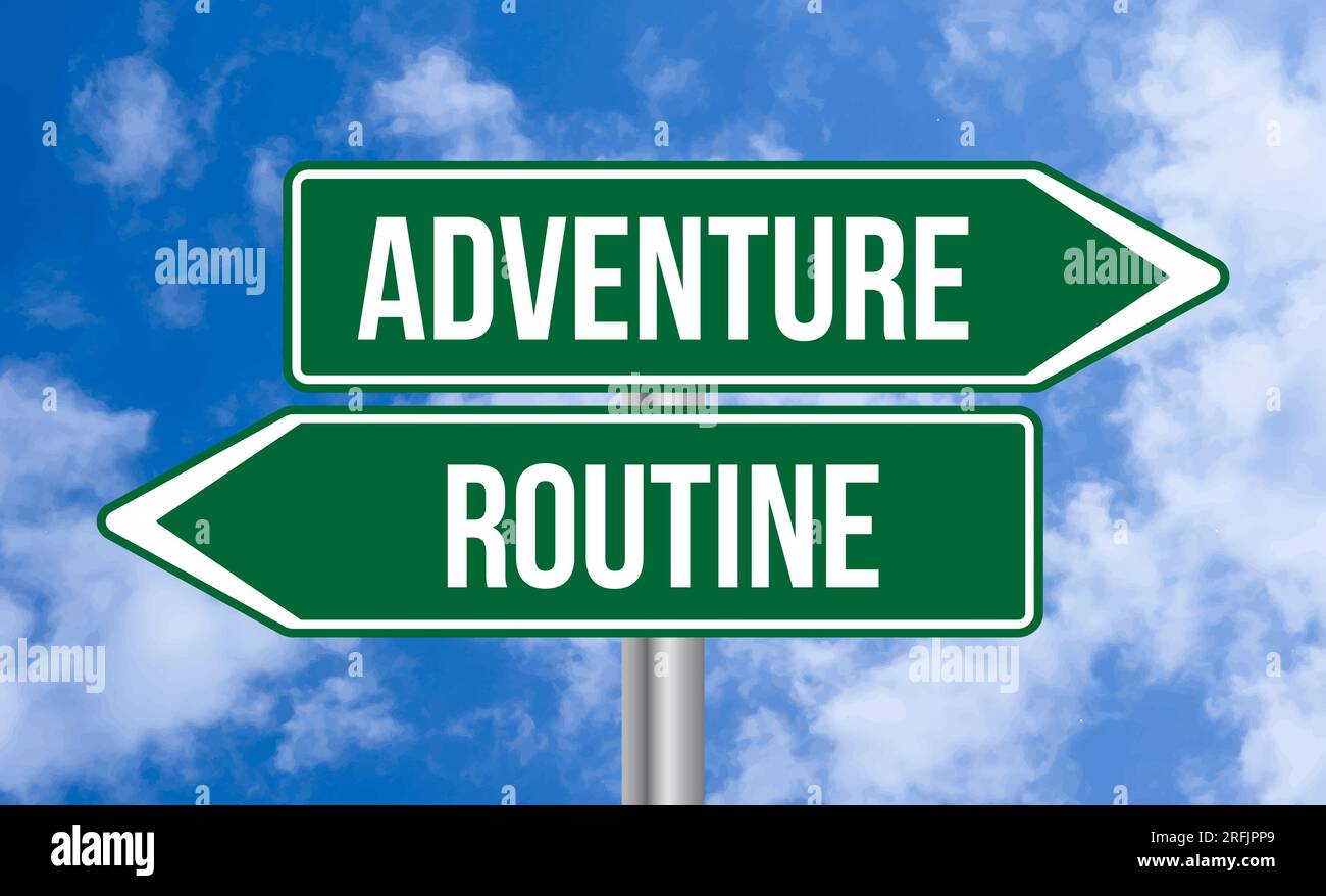 Adventure or routine road sign on cloudy sky background Stock Photo - Alamy