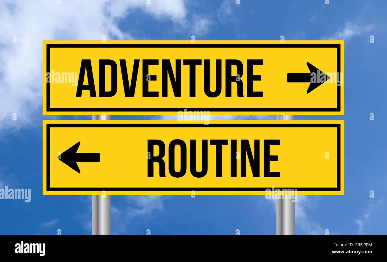 Adventure or routine road sign on cloudy sky background Stock Photo - Alamy