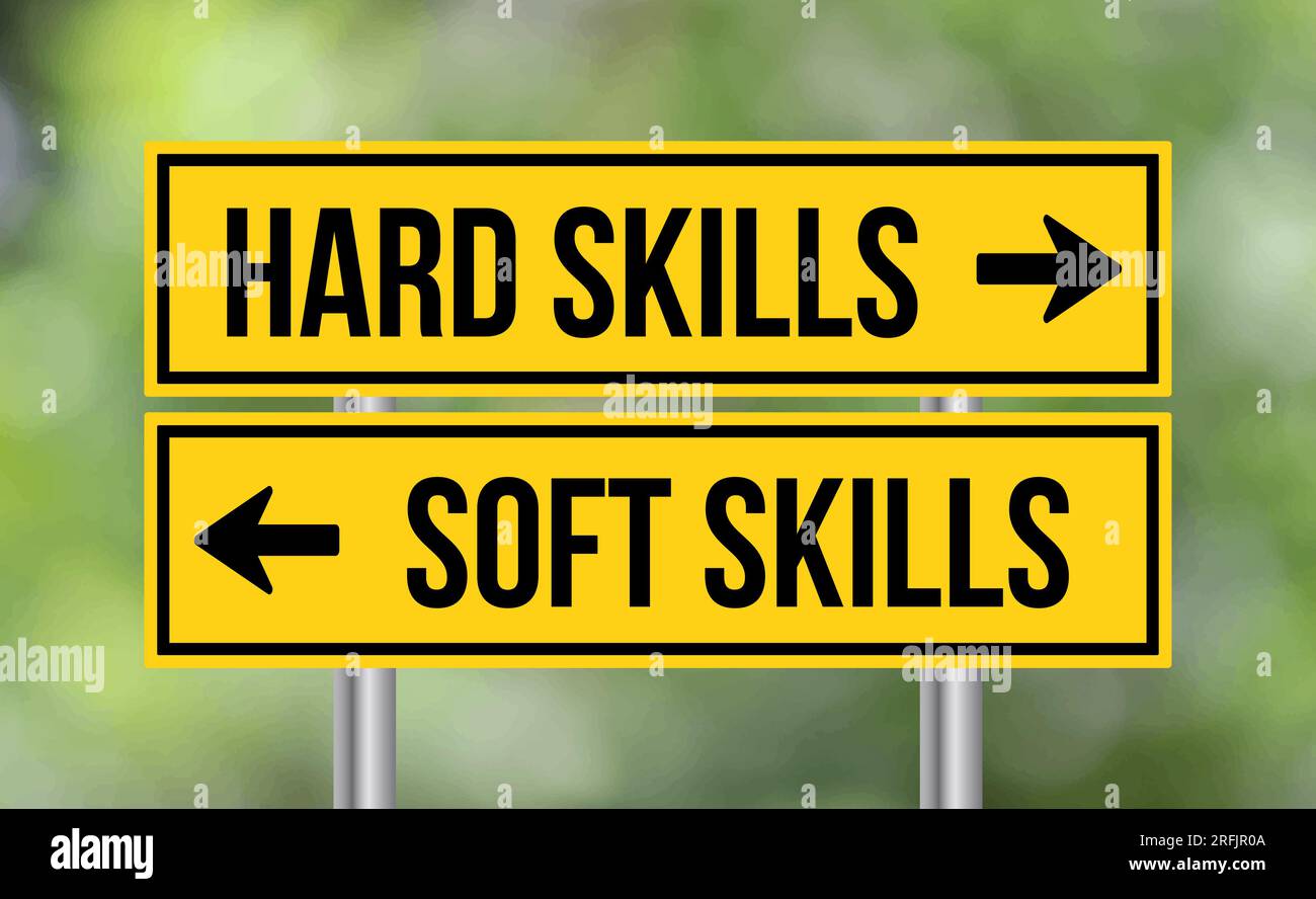 Hard skills or soft skills road sign on blur background Stock Photo - Alamy