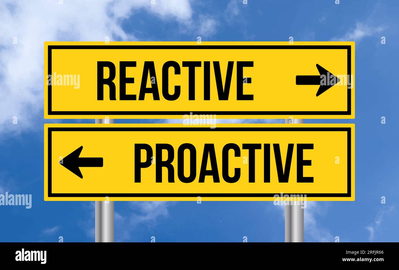 Reactive or proactive road sign on blue sky background Stock Photo - Alamy