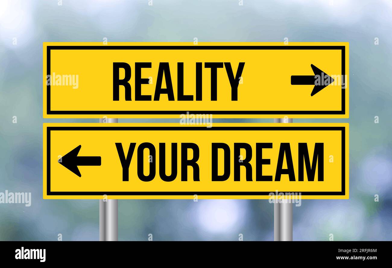Dream road sign hi-res stock photography and images - Alamy