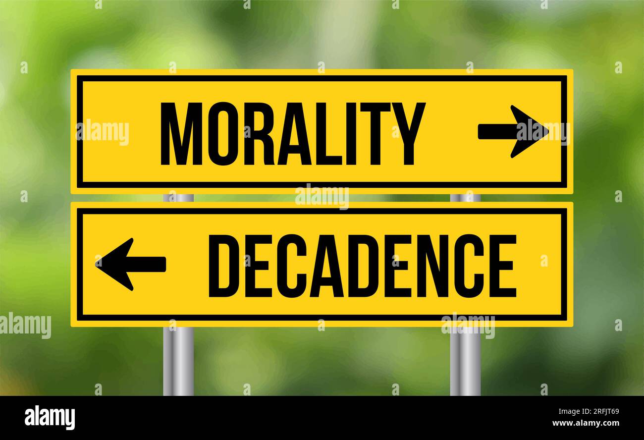 Morality or decadence road sign on blur background Stock Photo - Alamy