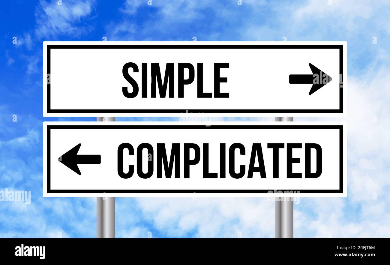 Simple or complicated road sign on sky background Stock Photo - Alamy