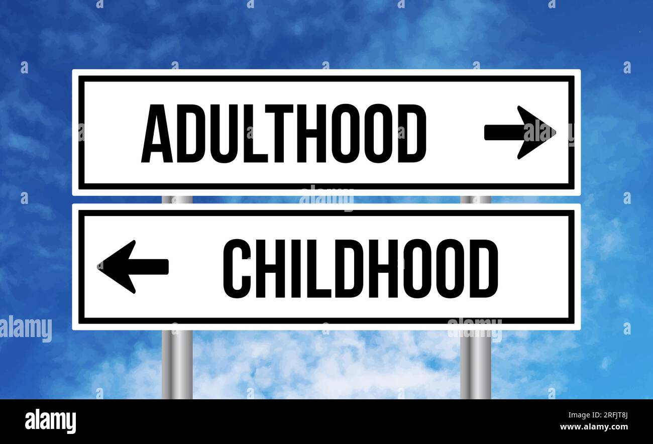 Adulthood or childhood road sign on blue sky background Stock Photo - Alamy