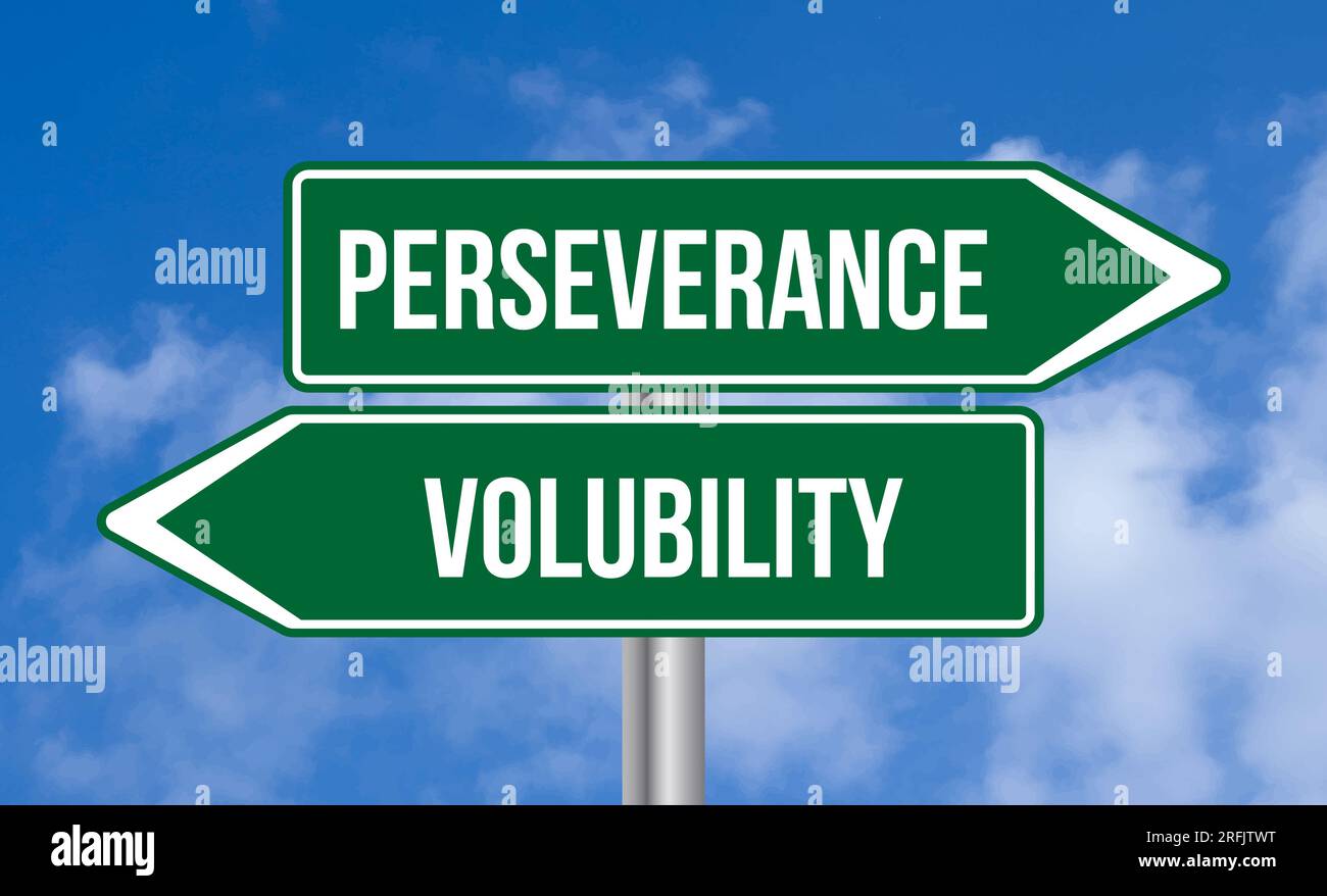 Perseverance or volubility road sign on sky background Stock Photo - Alamy