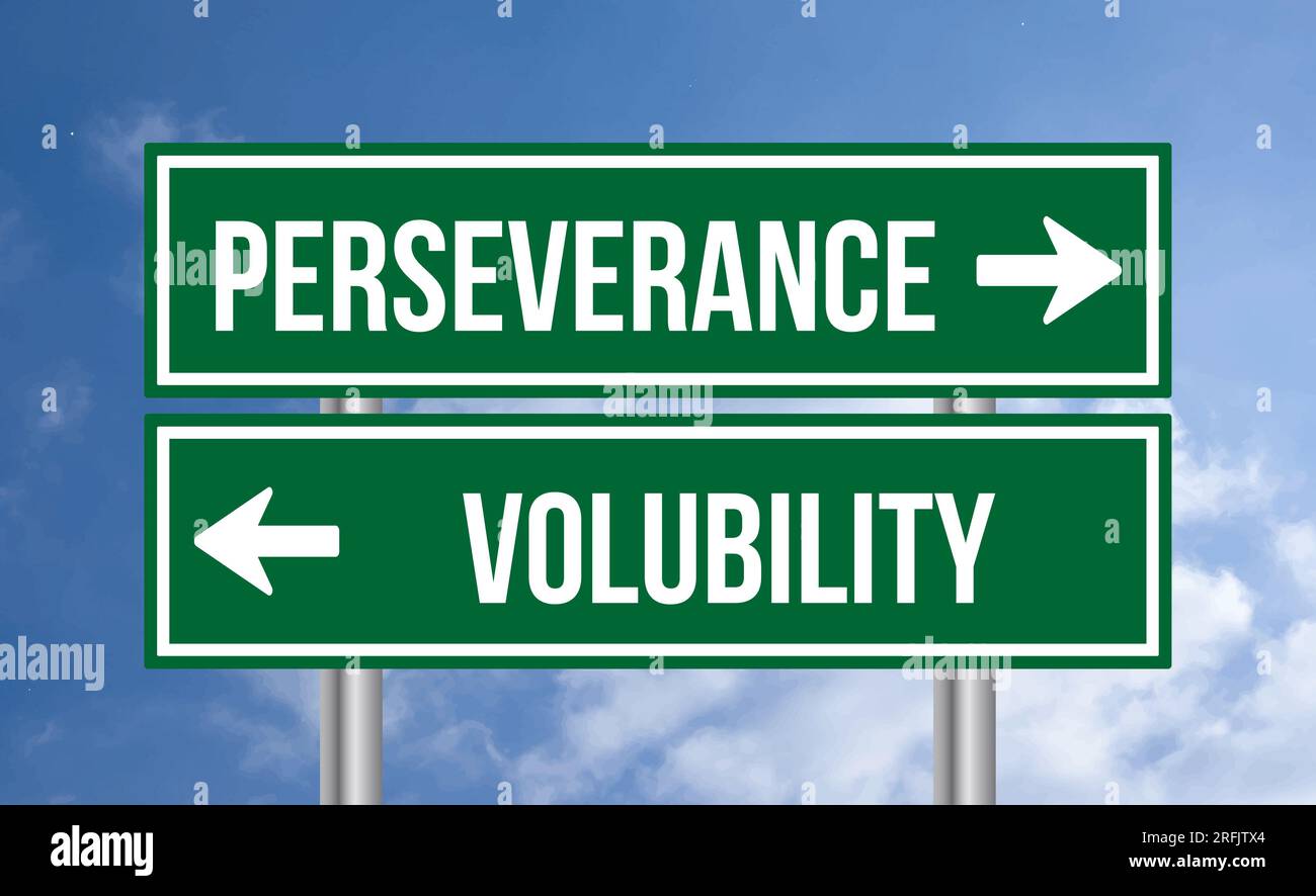 Perseverance or volubility road sign on sky background Stock Photo - Alamy