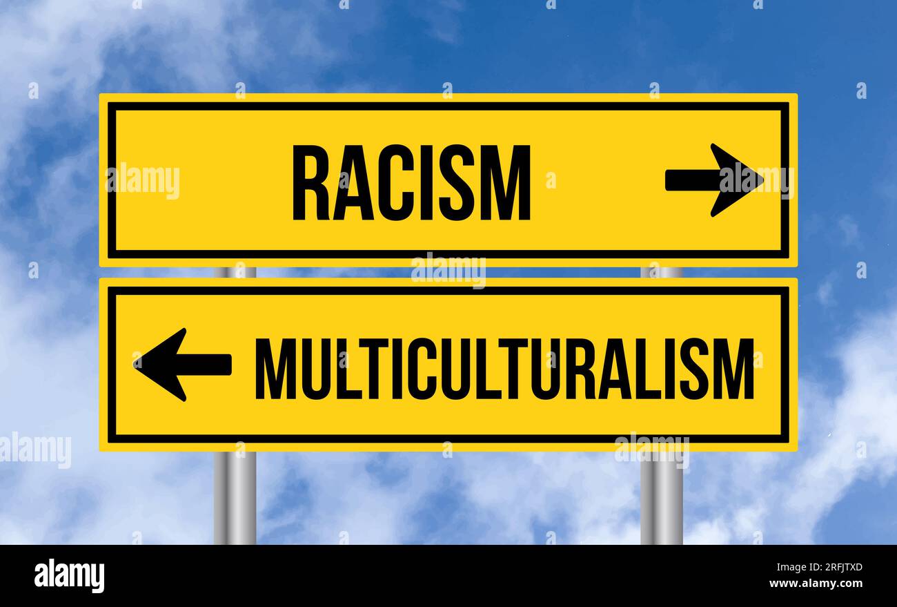 Racism or multiculturalism road sign on cloudy sky background Stock ...