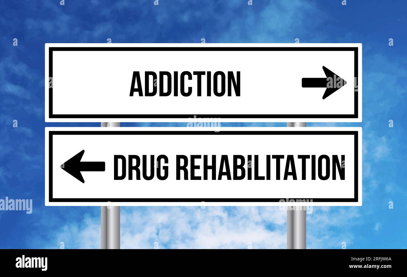 Addiction or drug rehabilitation road sign on blue sky background Stock ...